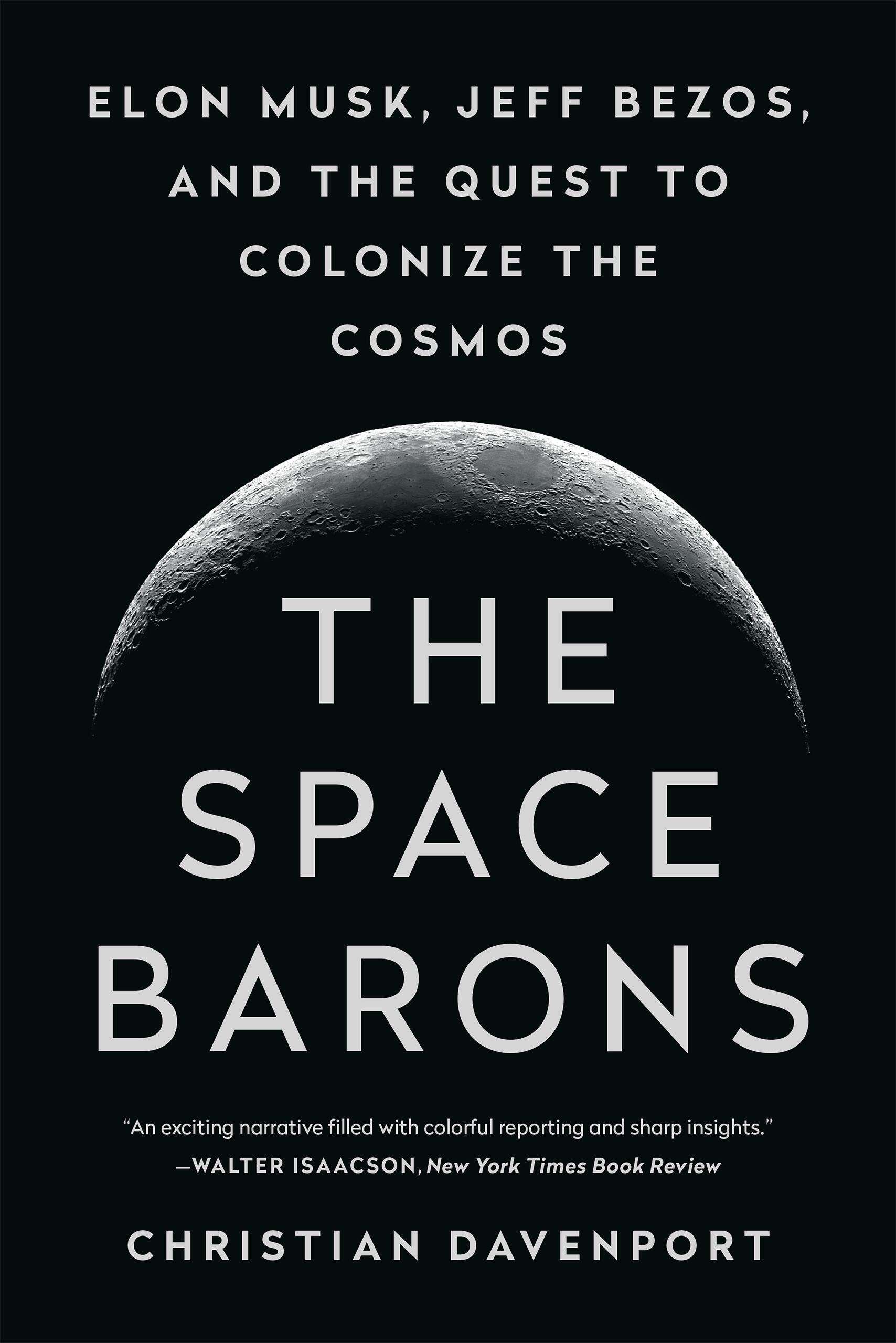 The Space Barons by Christian Davenport | Hachette Book Group