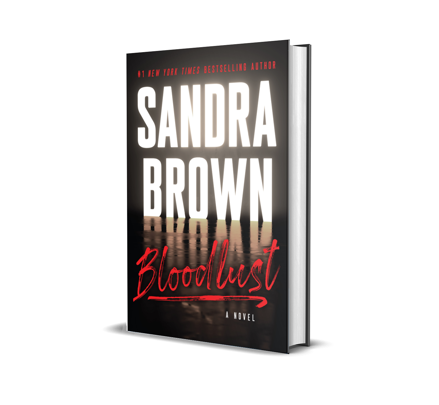 BLOODLUST by Sandra Brown (excerpt) | Hachette Book Group