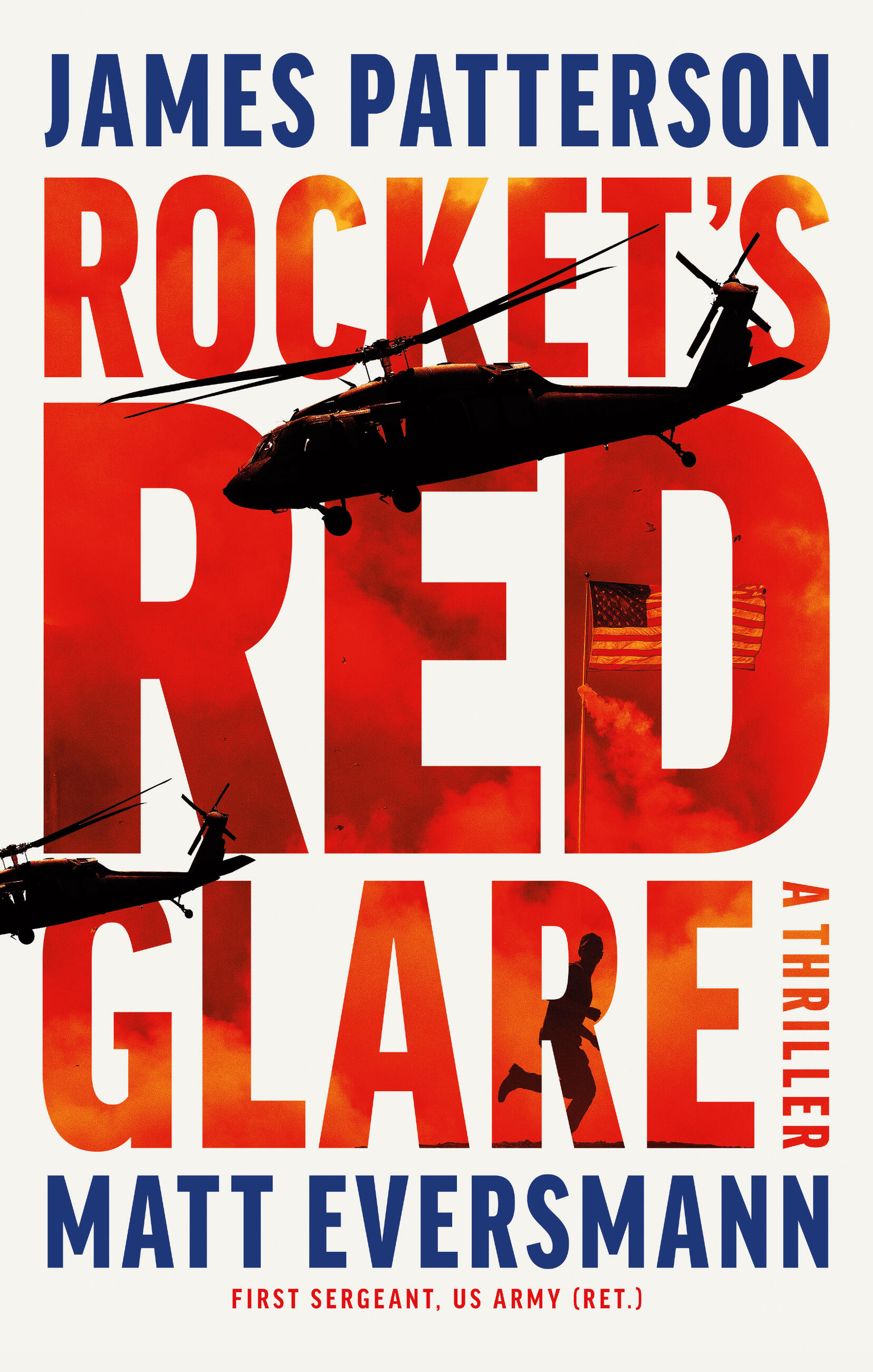 Rocket’s Red Glare by James Patterson & Matt Eversmann | Hachette Book ...