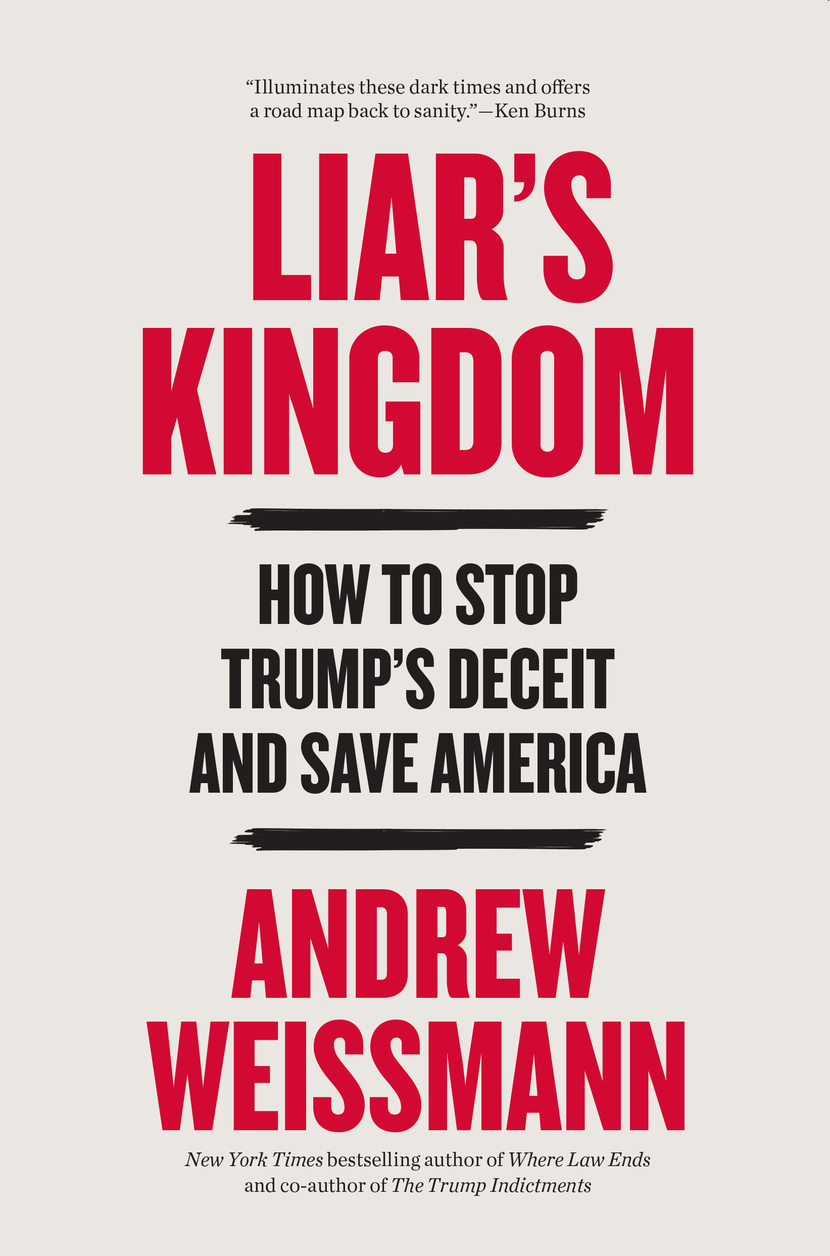 Liar’s Kingdom by Andrew Weissmann | Hachette Book Group