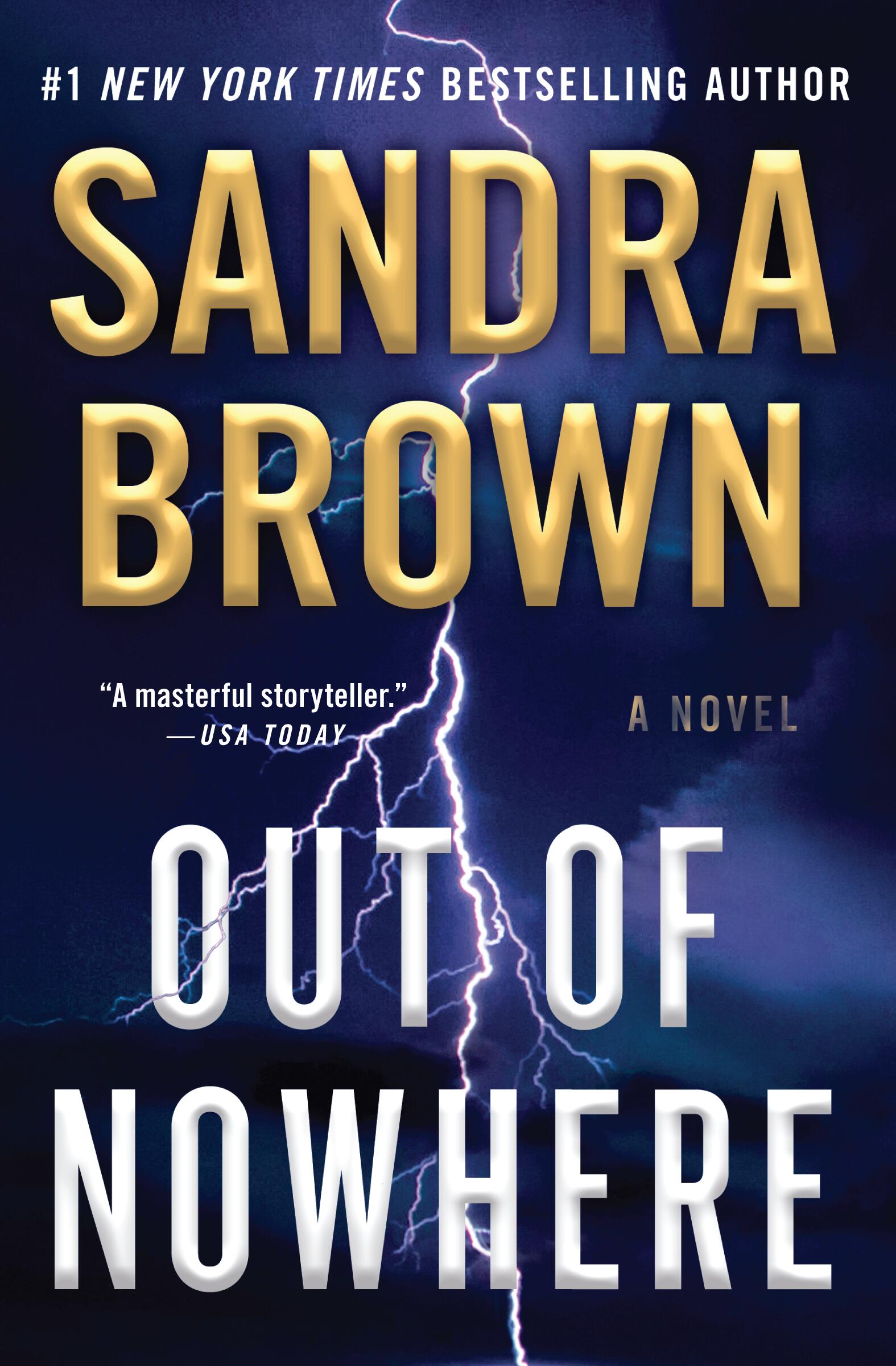 Out of Nowhere by Sandra Brown | Hachette Book Group