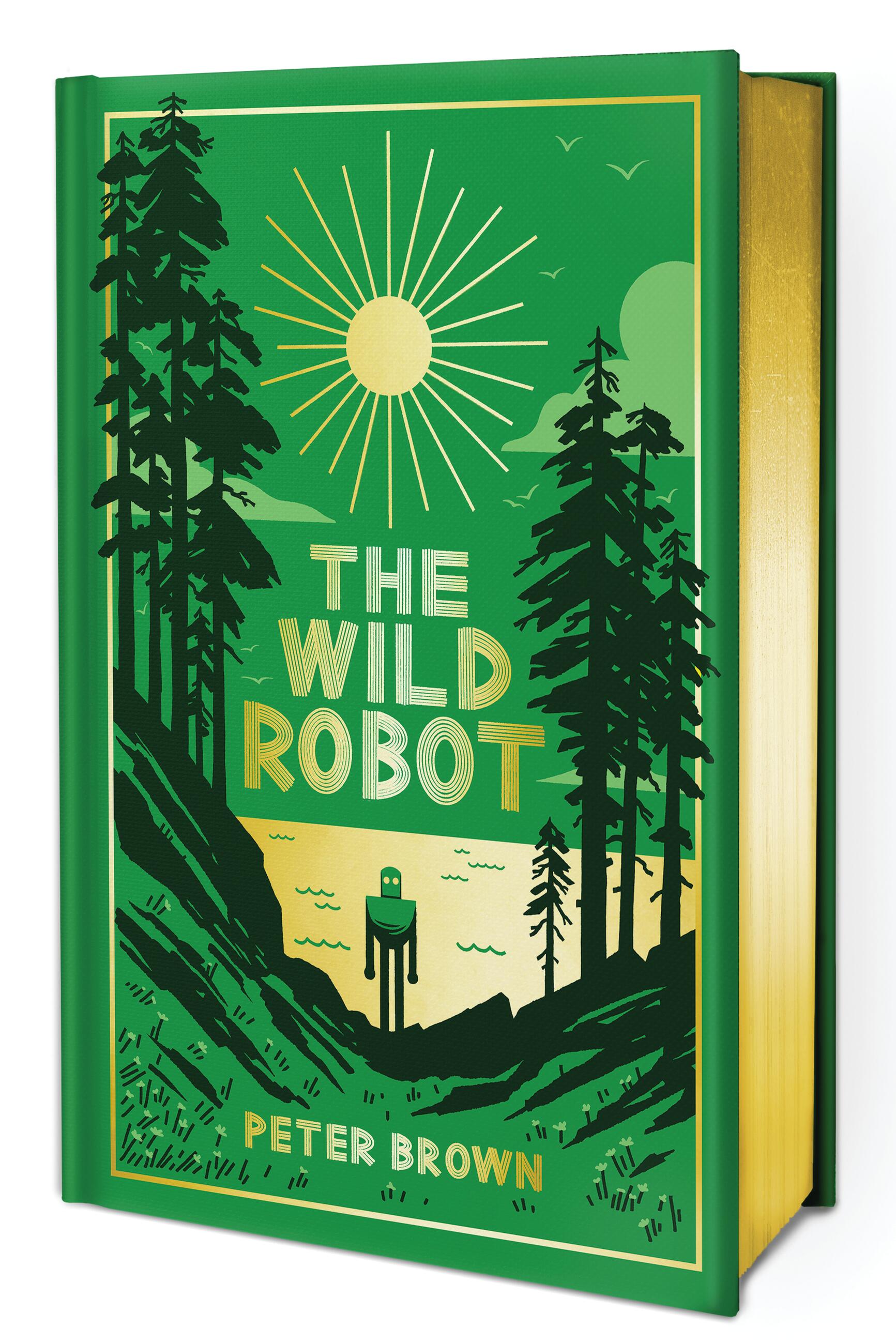 The Wild Robot: Collector’s Edition by Peter Brown | Hachette Book Group