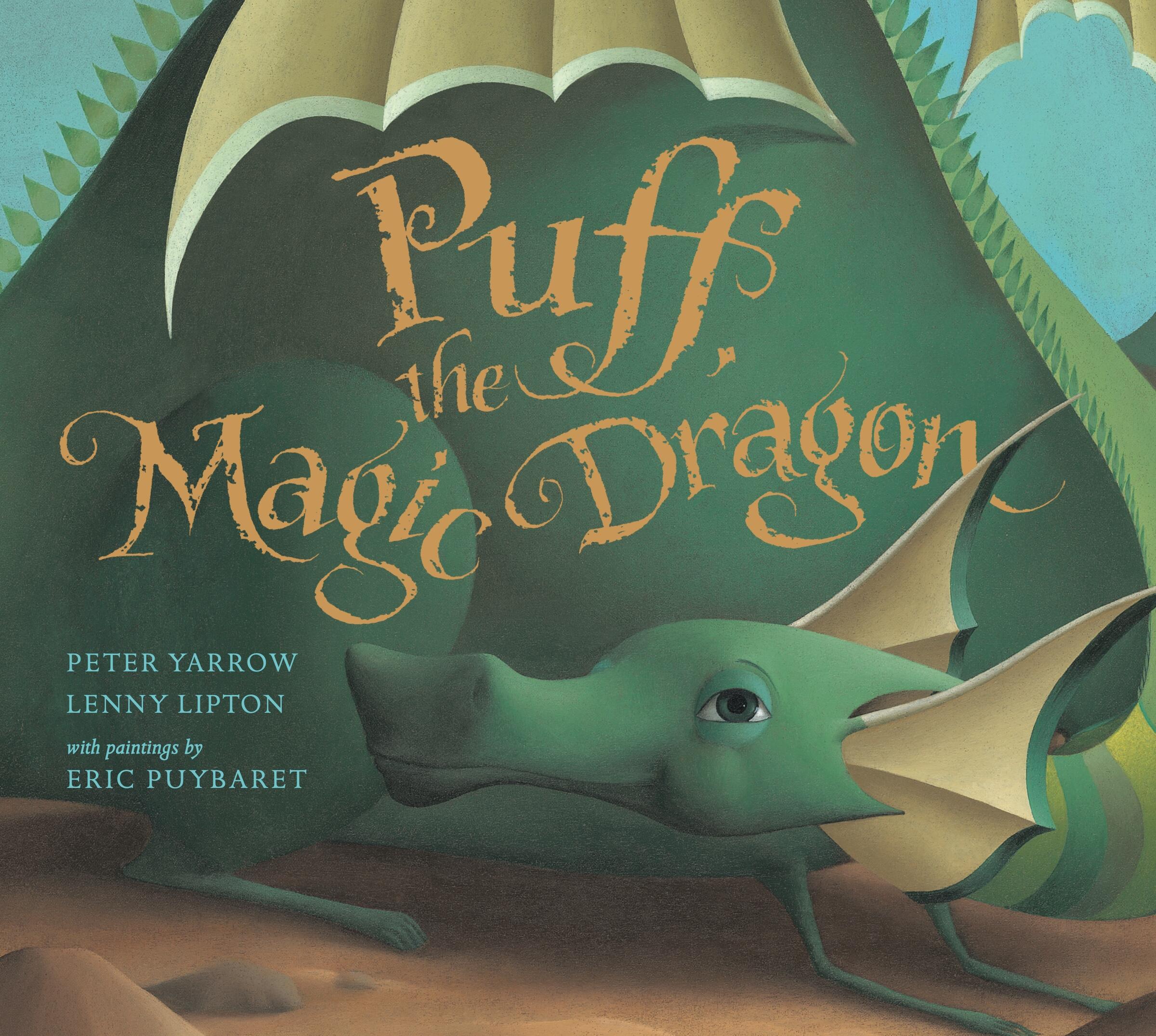 Puff, the Magic Dragon by Peter Yarrow & Lenny Lipton & Eric Puybaret ...