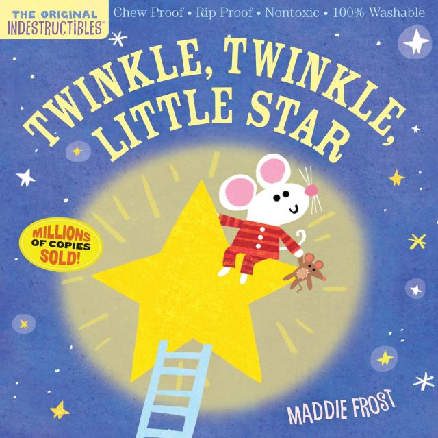 Indestructibles: Twinkle, Twinkle, Little Star by Maddie Frost & Amy ...