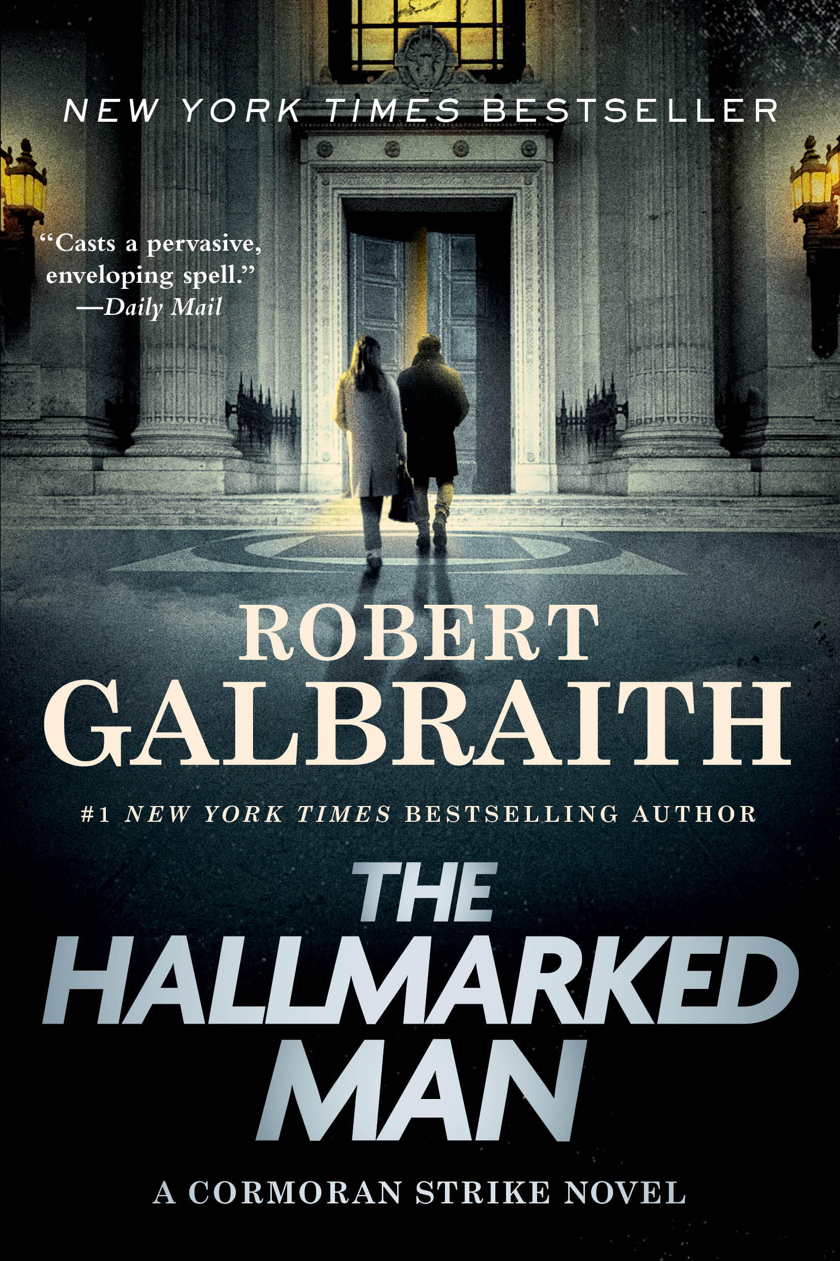 The Hallmarked Man by Robert Galbraith | Hachette Book Group