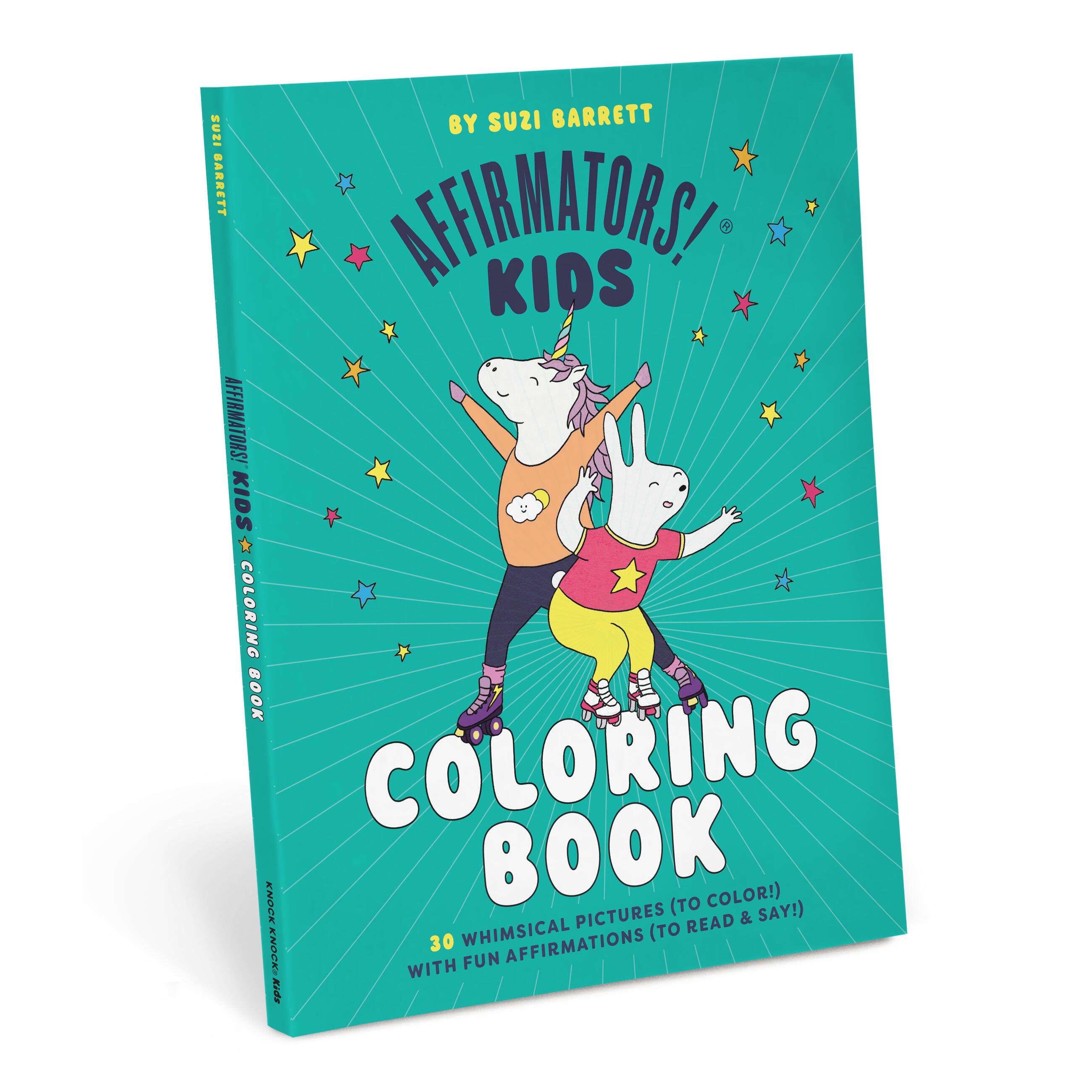 Affirmators! Kids Coloring Book by Suzi Barrett | Hachette Book Group